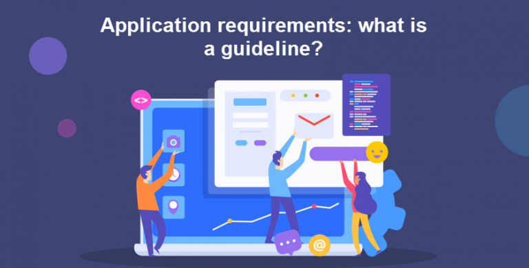 Application requirements: what is a guideline?