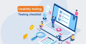 Usability testing. Testing checklist.