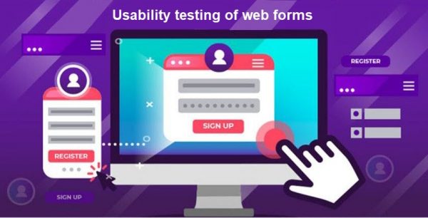 Usability testing of web forms.