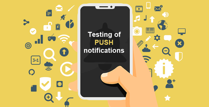 Testing of push notifications.