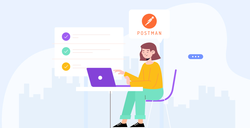 Using Postman in testing.