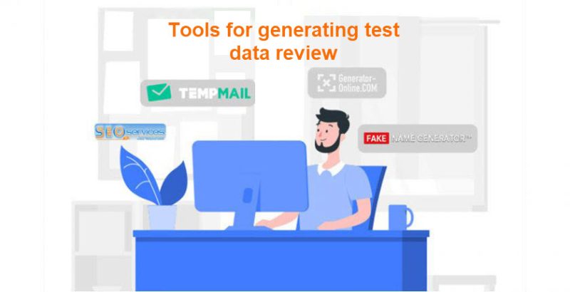 Tools for generating test data review. Tools for generating test data review.
